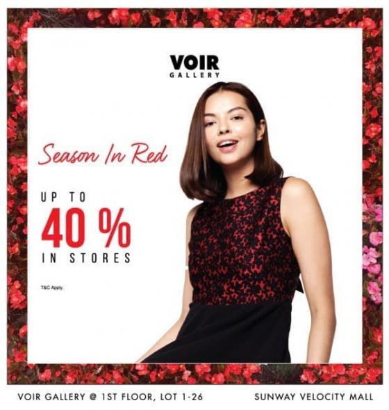 Now till 26 Feb 2020: Voir Gallery Special Promotion at Sunway Velocity ...