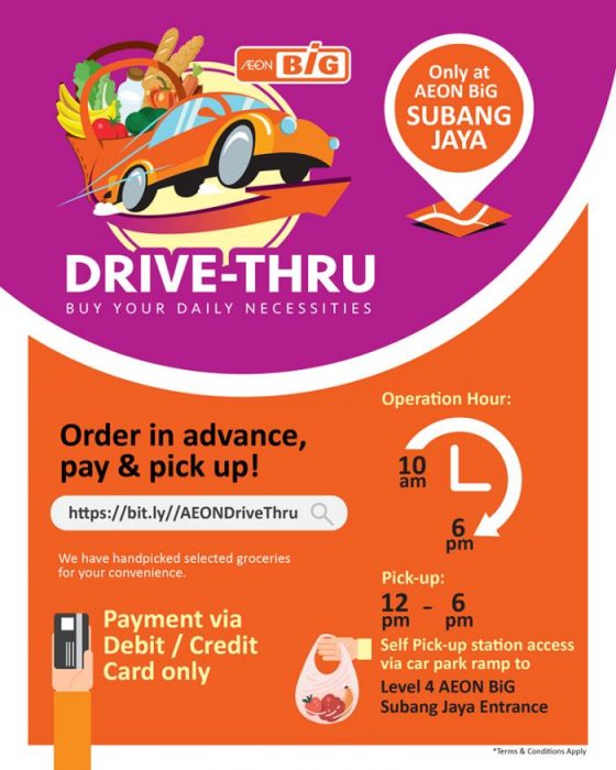 27 Mar 2020 Onward: AEON BiG Drive-Thru Service at Subang Jaya ...