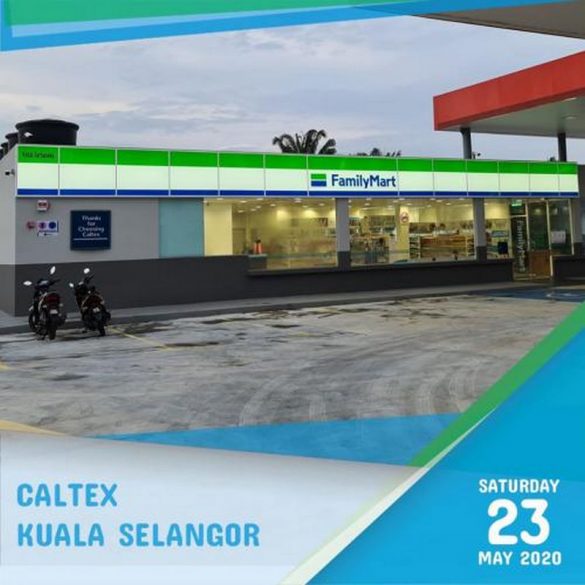23 May-21 Jun 2020: FamilyMart Opening Promotion at Caltex Kuala ...