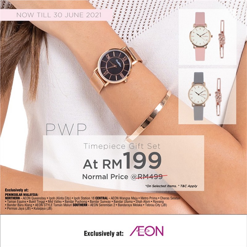 Now till 30 Jun 2021: AEON PWP Timepiece Gift Set Promo ...