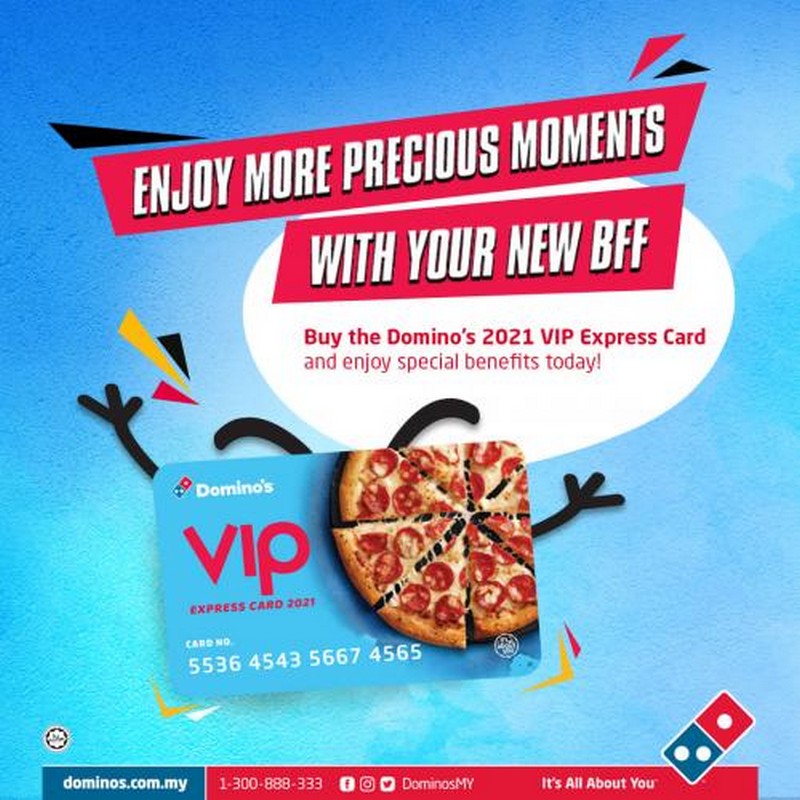Now till 31 Dec 2021: Domino's VIP Express Card 2021 Promotion ...