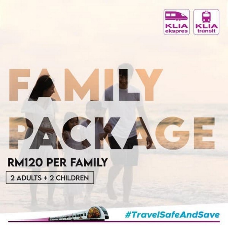 19 Mar 2021 Onward: KLIA Ekspres Family Package Promo - EverydayOnSales.com