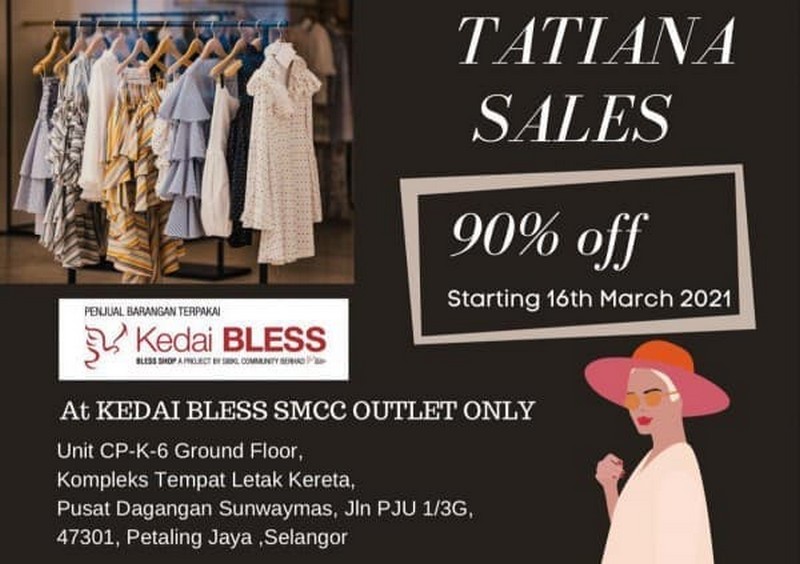 16 Mar 2021 Onward: Kedai BLESS Tatiana Sale - EverydayOnSales.com