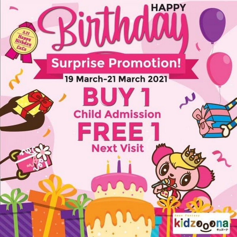 19-21 Mar 2021: Kidzoona Birthday Surprise Promotion at Mahkota Parade ...