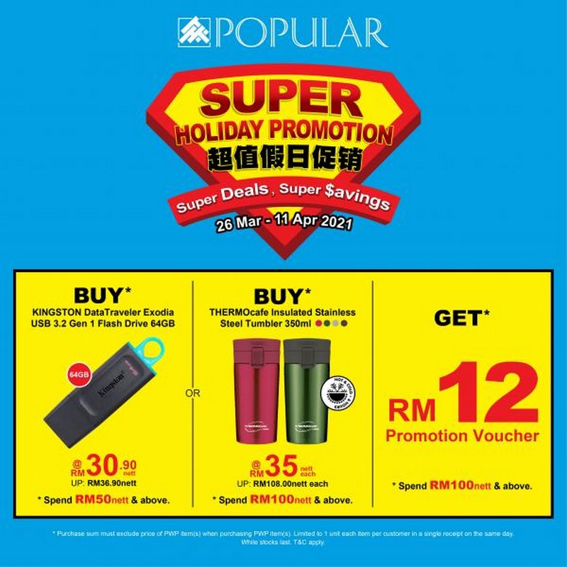 26 Mar-11 Apr 2021: POPULAR Super Holiday Promotion - EverydayOnSales.com