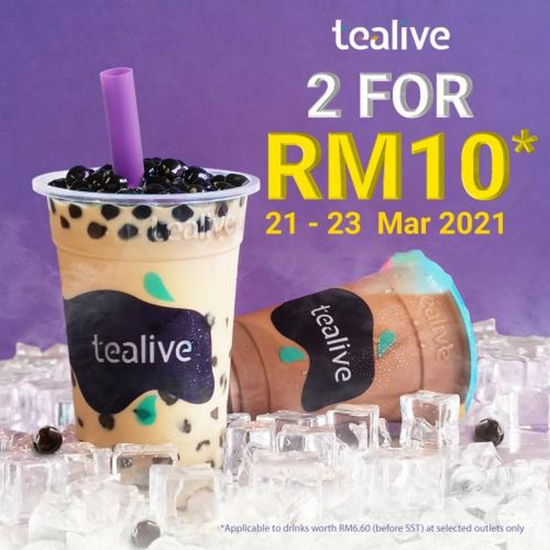 21-23 Mar 2021: Tealive 2 for RM10 Promotion - EverydayOnSales.com