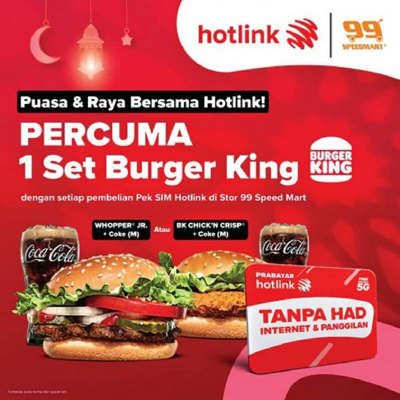 30 Apr 2021 Onward: 99 Speedmart Hotlink Free Burger King Promotion ...