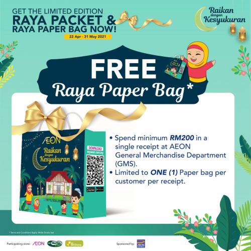 22 Apr-31 May 2021: AEON Hari Raya FREE Raya Packet & Raya Paper Bag ...
