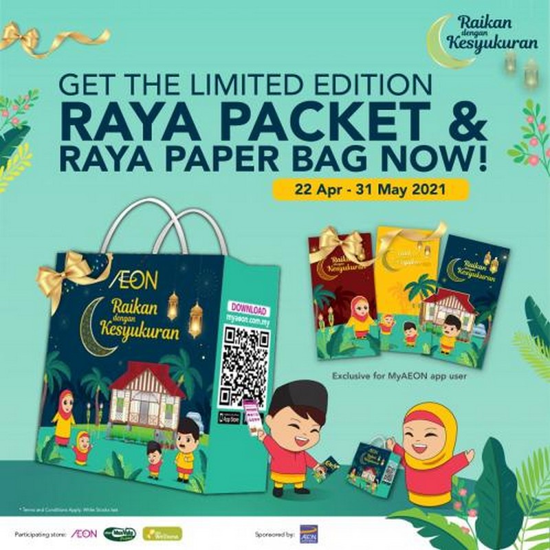 22 Apr-31 May 2021: AEON Hari Raya FREE Raya Packet & Raya Paper Bag ...