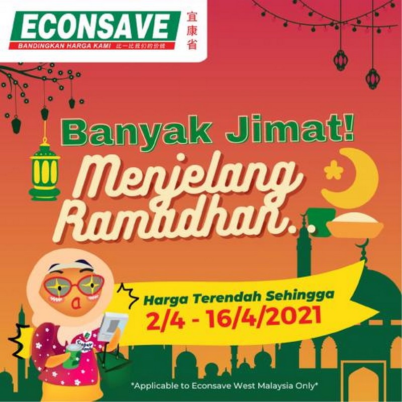 2-16 Apr 2021: Econsave Ramadan Banyak Jimat Promotion ...