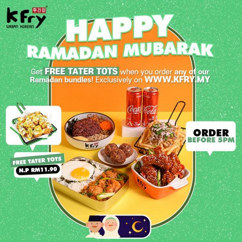 20 Apr 2021 Onward: K Fry Ramadan Iftar Bundle & Free Tater Tots ...