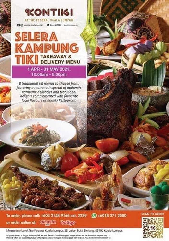 1 Apr-31 May 2021: Kontiki Restaurant Selera Kampung Tiki Takeaway ...