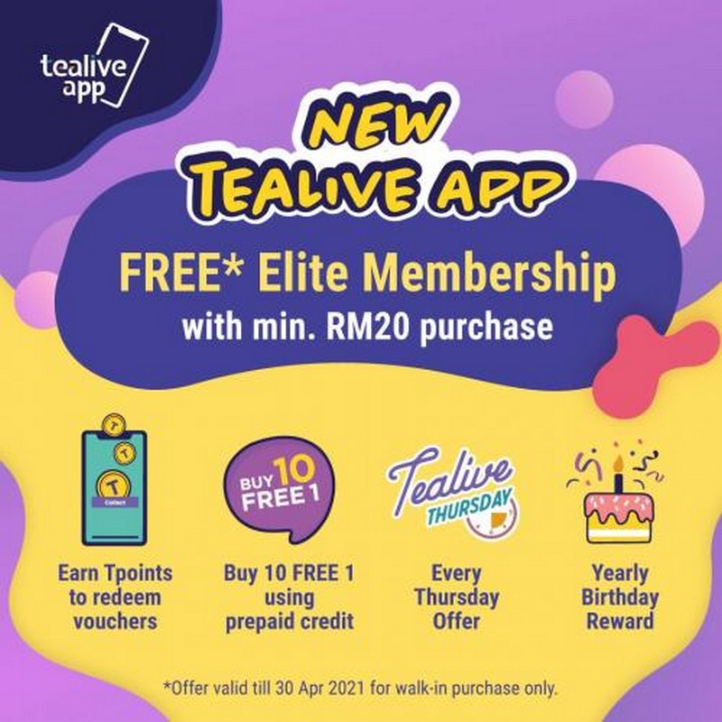Now till 30 Apr 2021: Tealive Free Elite Membership Promotion ...