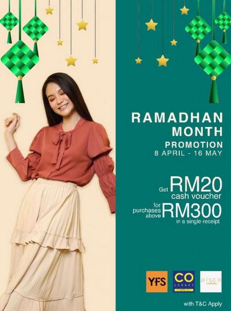 8 Apr-16 May 2021: YFS & Colegacy Concept Store Ramadan Month Promotion ...