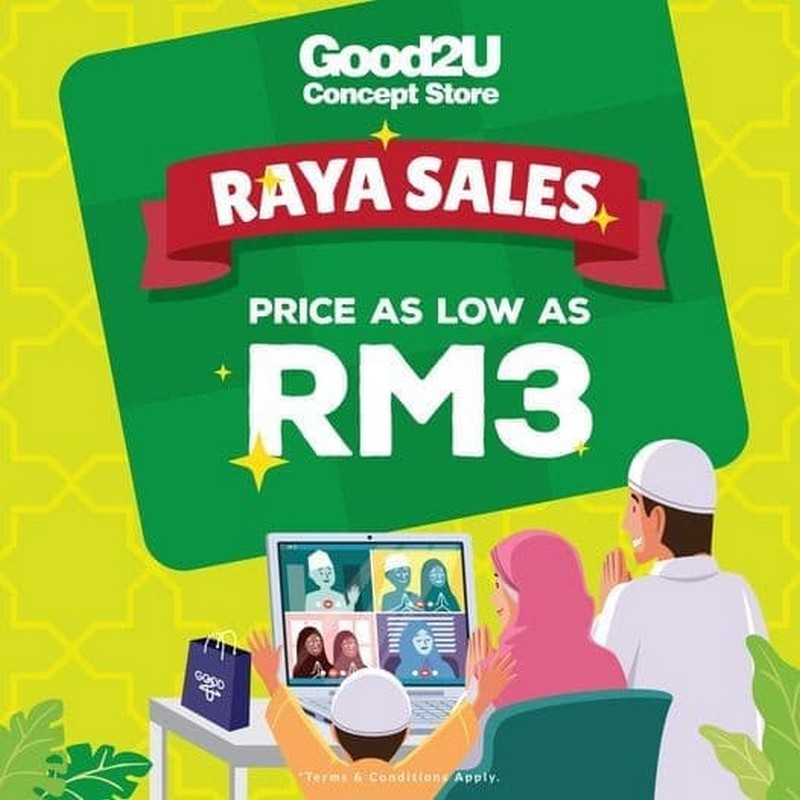 12 May 2021 Onward: GOOD2U Raya Sale - EverydayOnSales.com