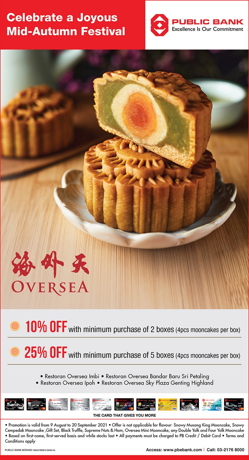 9 Aug 20 Sep 2021 Restoran Oversea Mooncake Promotion With Public Bank