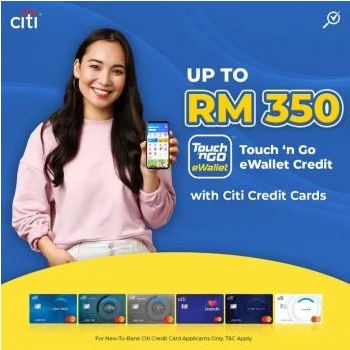 1-30 Sep 2021: Touch ‘n Go Free Credit Promo with Citibank ...