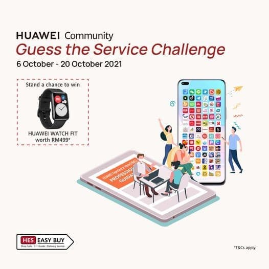 6-20 Oct 2021: Huawei Guess the Service Challenge - EverydayOnSales.com