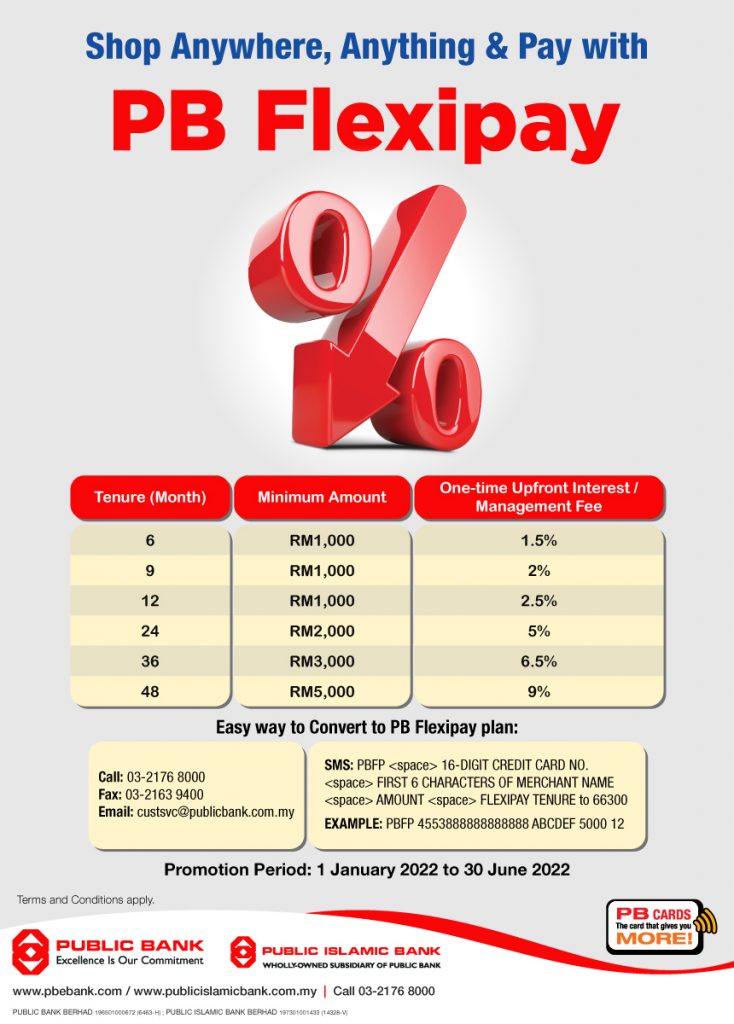1 Jan-30 Jun 2022: Public Bank Flexipay Plan Deal - EverydayOnSales.com