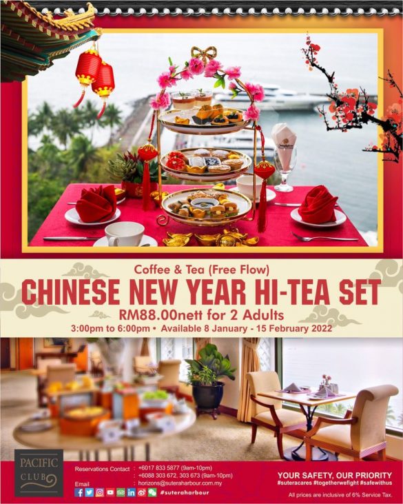 8 Jan-15 Feb 2022: Sutera Harbour Resort CNY Hi-Tea Set ...