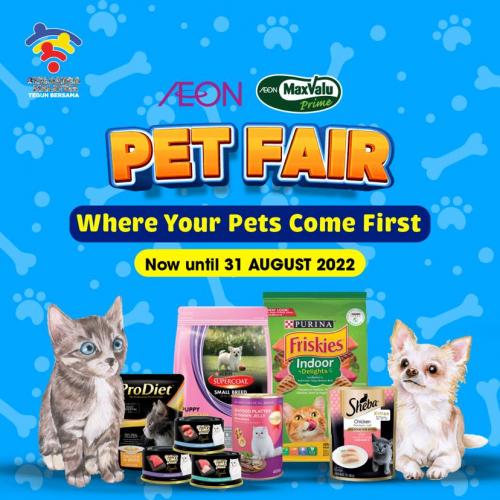 Now till 31 Aug 2022: AEON Pet Fair Promotion - EverydayOnSales.com