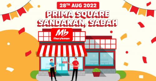 28 Aug 2022: Marrybrown Opening Promotion at Prima Square Sandakan ...