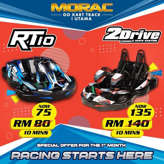 23 Aug 2022 Onward: Morac Go Kart Track 1 Utama is now Open ...