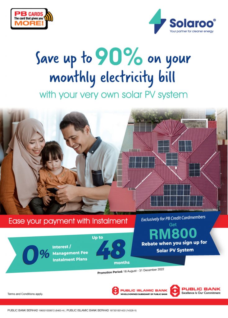 18 Aug-31 Dec 2022: Solaroo Special Deal with Public Bank ...