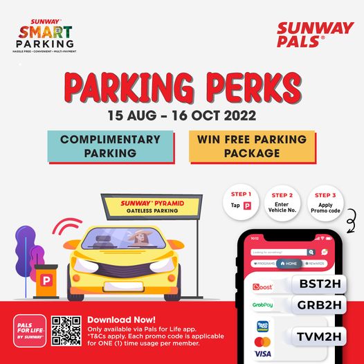 15 Aug-16 Oct 2022: Sunway Smart Parking via Sunway Pals ...