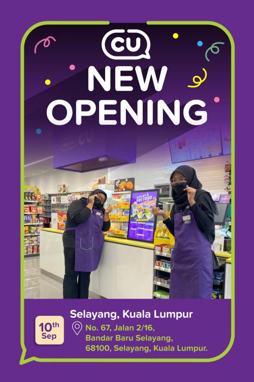 10 Sep 2022 Onward: CU Opening Promotion at Bandar Baru Selayang ...