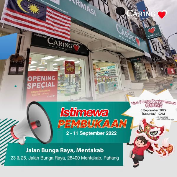 2-11 Sep 2022: Caring Pharmacy Opening Promotion at Jalan Bunga Raya ...