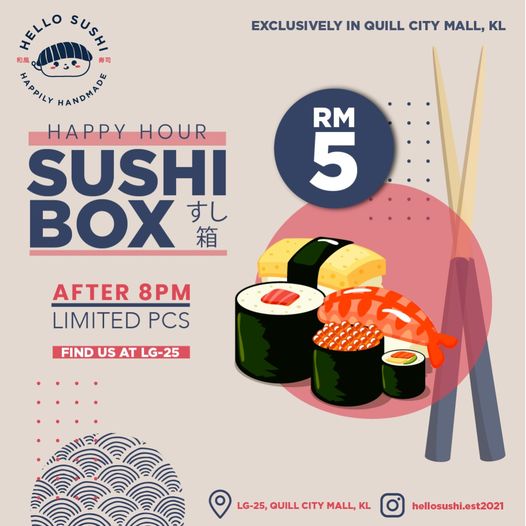 9 Sep 2022 Onward: Hello Sushi Happy Hour Deal at Quill City Mall ...