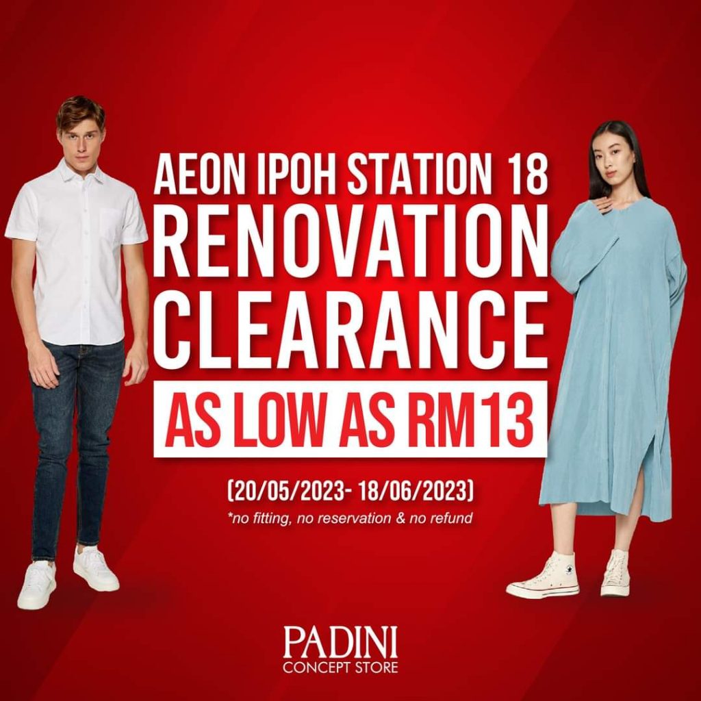 20 May-18 Jun 2023: Padini Clearance Sale at AEON Mall Ipoh Station 18 ...