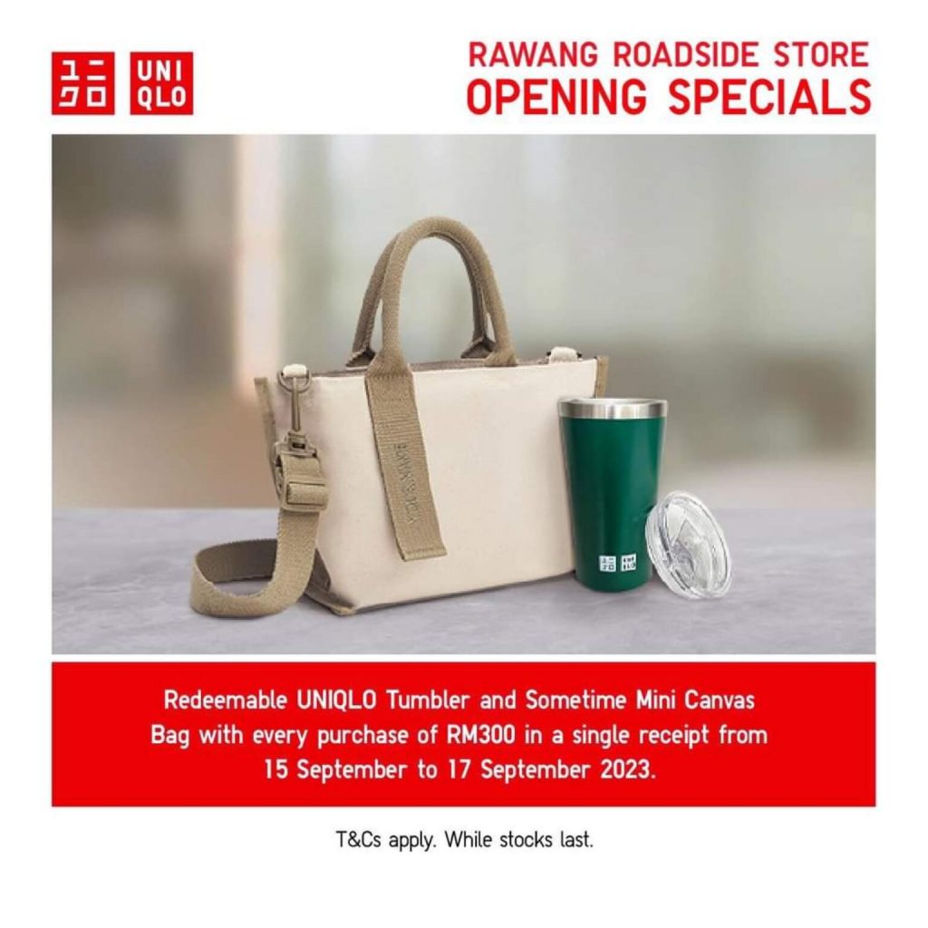 15 Sep 2023: UNIQLO Grand Opening at Rawang Roadside - EverydayOnSales.com