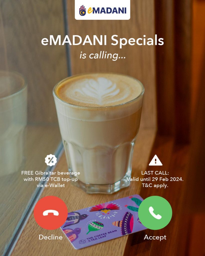 Now till 29 Feb 2024: The Coffee Bean & Tea Leaf - eMADANI Specials ...