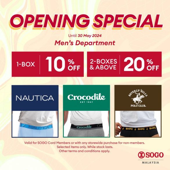 Now till 30 May 2024: SOGO - Opening Special - EverydayOnSales.com