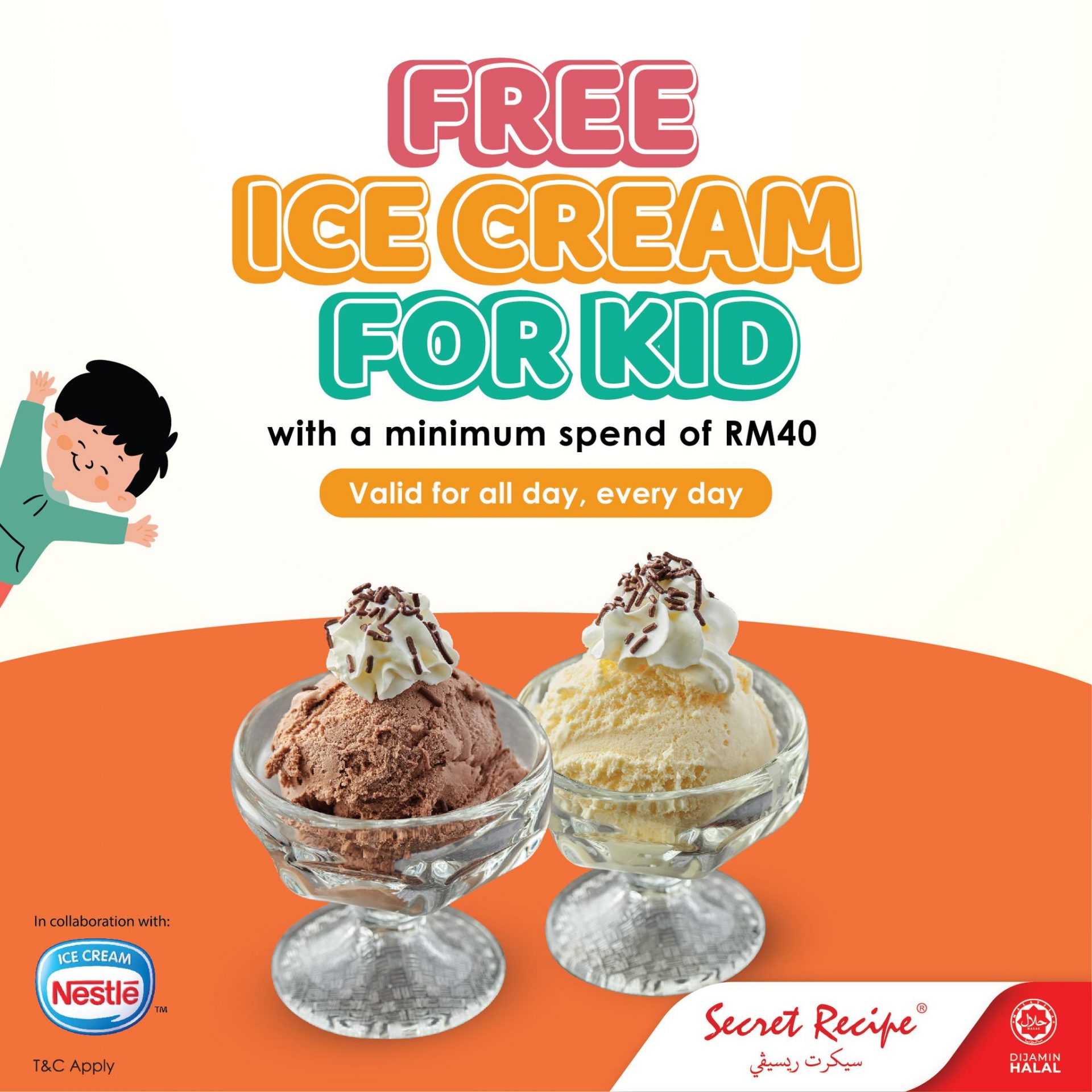 15 Apr 2024 Onward: Secret Recipe - Free Ice Cream for Kids Promo ...