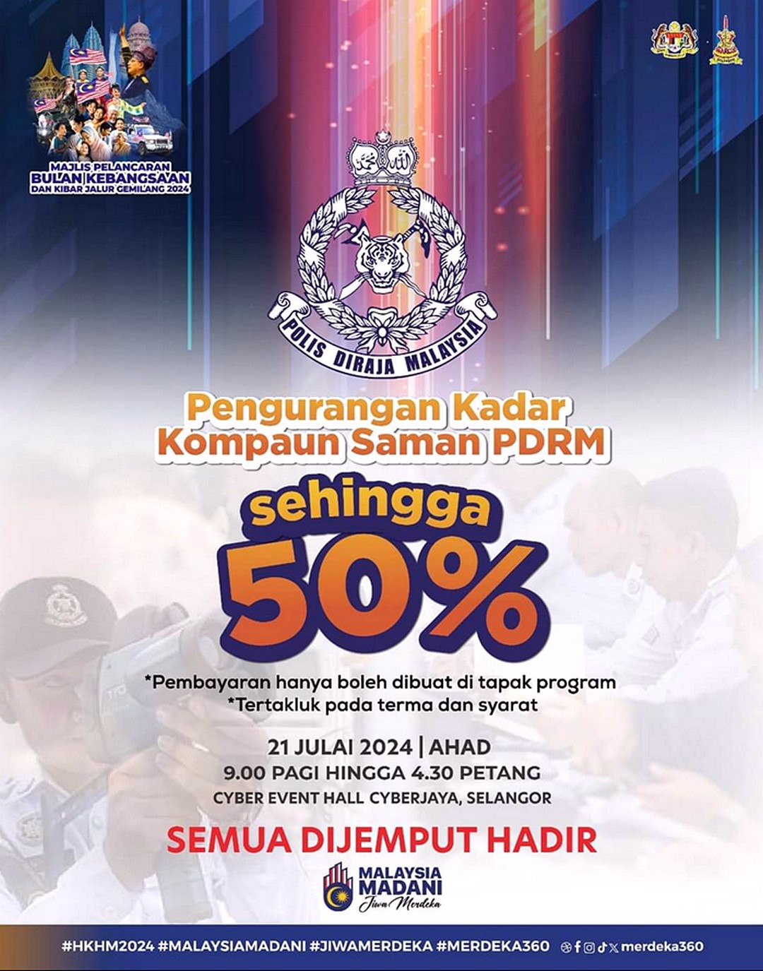 21 July 2024: PDRM: Traffic Fines & Summons Promotion with 50% OFF ...