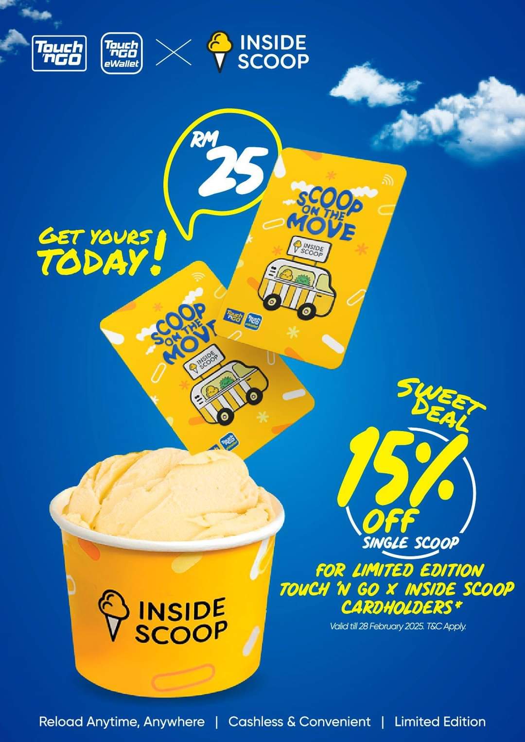 Now till 28 February 2025: Touch ‘n Go & Inside Scoop: Enjoy 15% Off ...