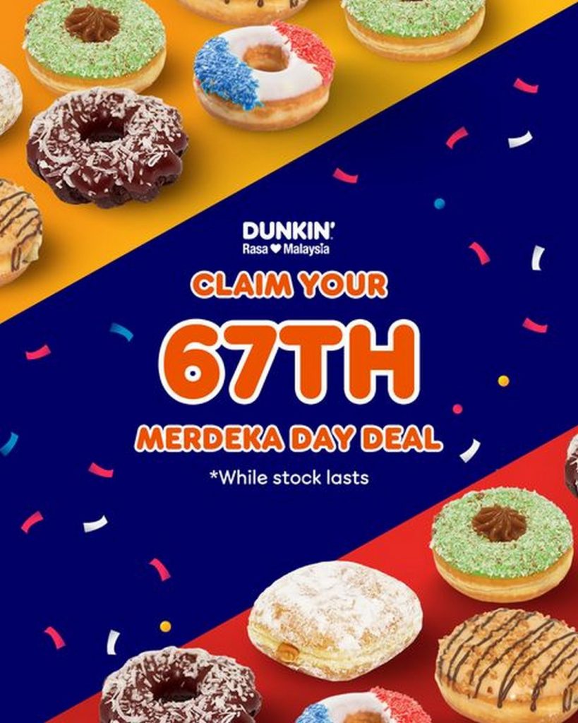 31 August 2024: Dunkin' Malaysia, Merdeka Day Special Promotion ...