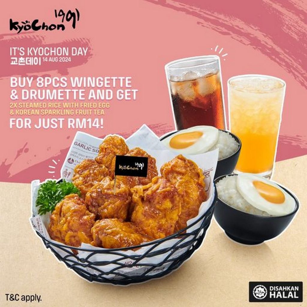 14 August 2024: KyoChon Malaysia: Exclusive KyoChon Day Promotion ...