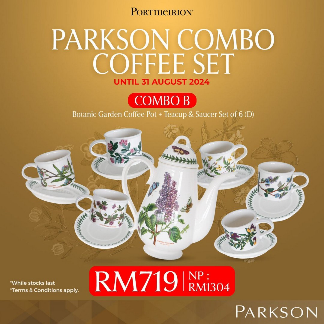 Now till 31 August 2024: Parkson Malaysia – Exclusive Teapot and Coffee ...
