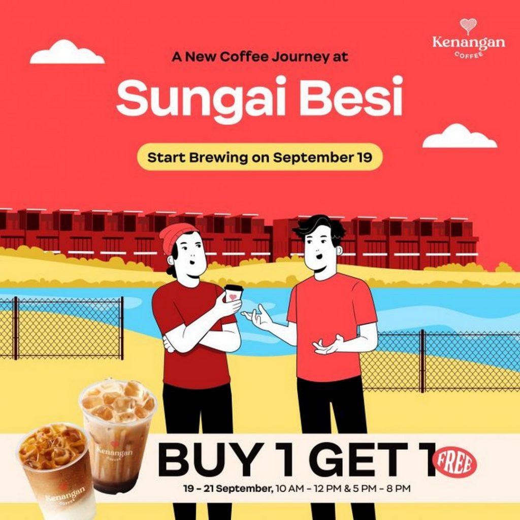 19-21 September 2024: Kenangan Coffee Sungai Besi Grand Opening: Buy 1 Get 1 Free Promotion ...