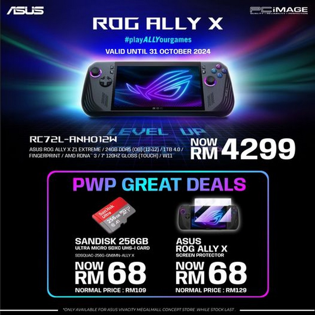 Now till 31 October 2024: PC Image Malaysia – Exciting ROG Ally X ...