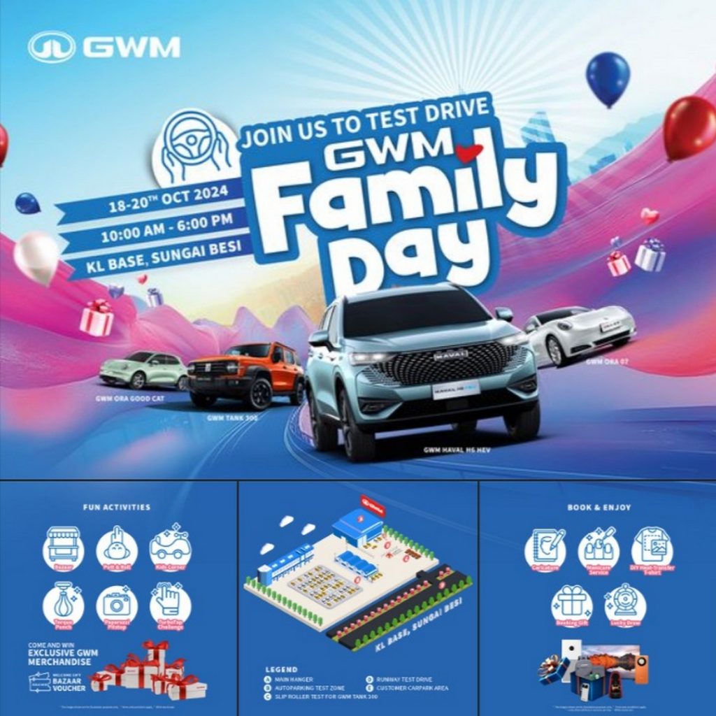 18-20 October 2024: GWM Malaysia Family Day – An Exciting Promotion for ...