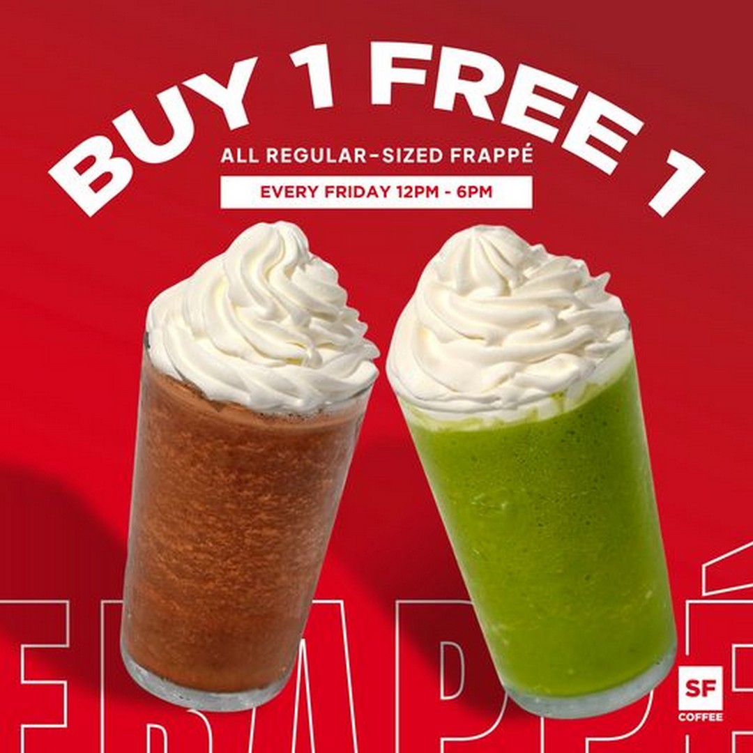 4 October 2024 onwards: San Francisco Coffee – Enjoy Buy 1 Free 1 ...