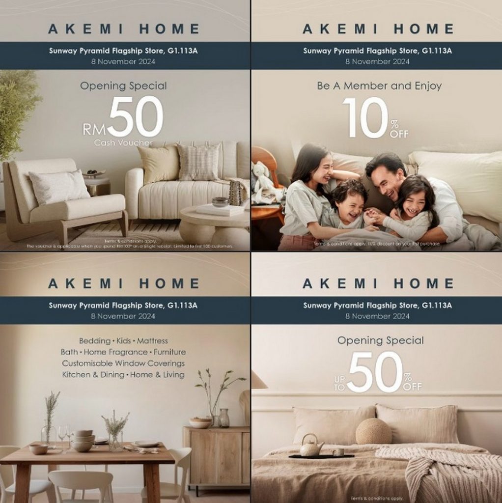 8 November 2024: AKEMI Home - Grand Opening Sale Event at Sunway Pyramid - EverydayOnSales.com