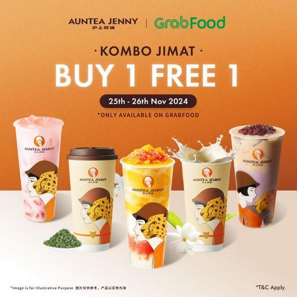 25-26 November 2024: Auntea Jenny Malaysia, B1F1 KOMBO JIMAT Promotion, GrabFood Exclusive Offer ...