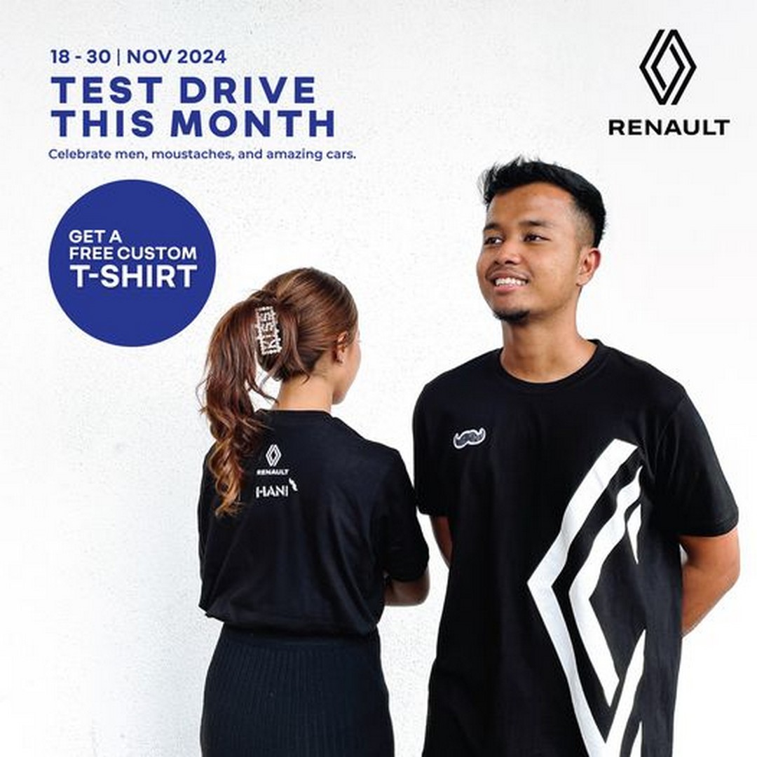 18-30 November 2024: Renault Malaysia – Test Drive & Free Custom ...