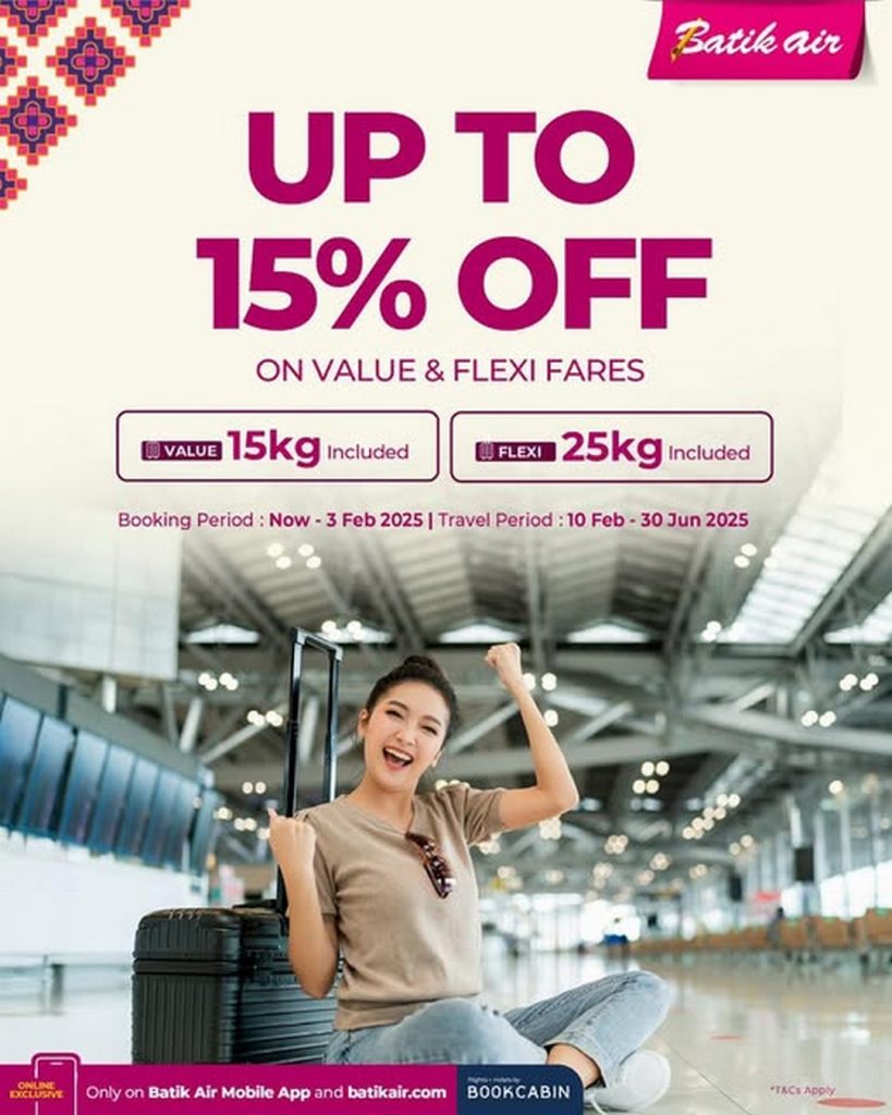 Now till 3 February 2025: Batik Air Malaysia: Save Up to 15% on Value ...